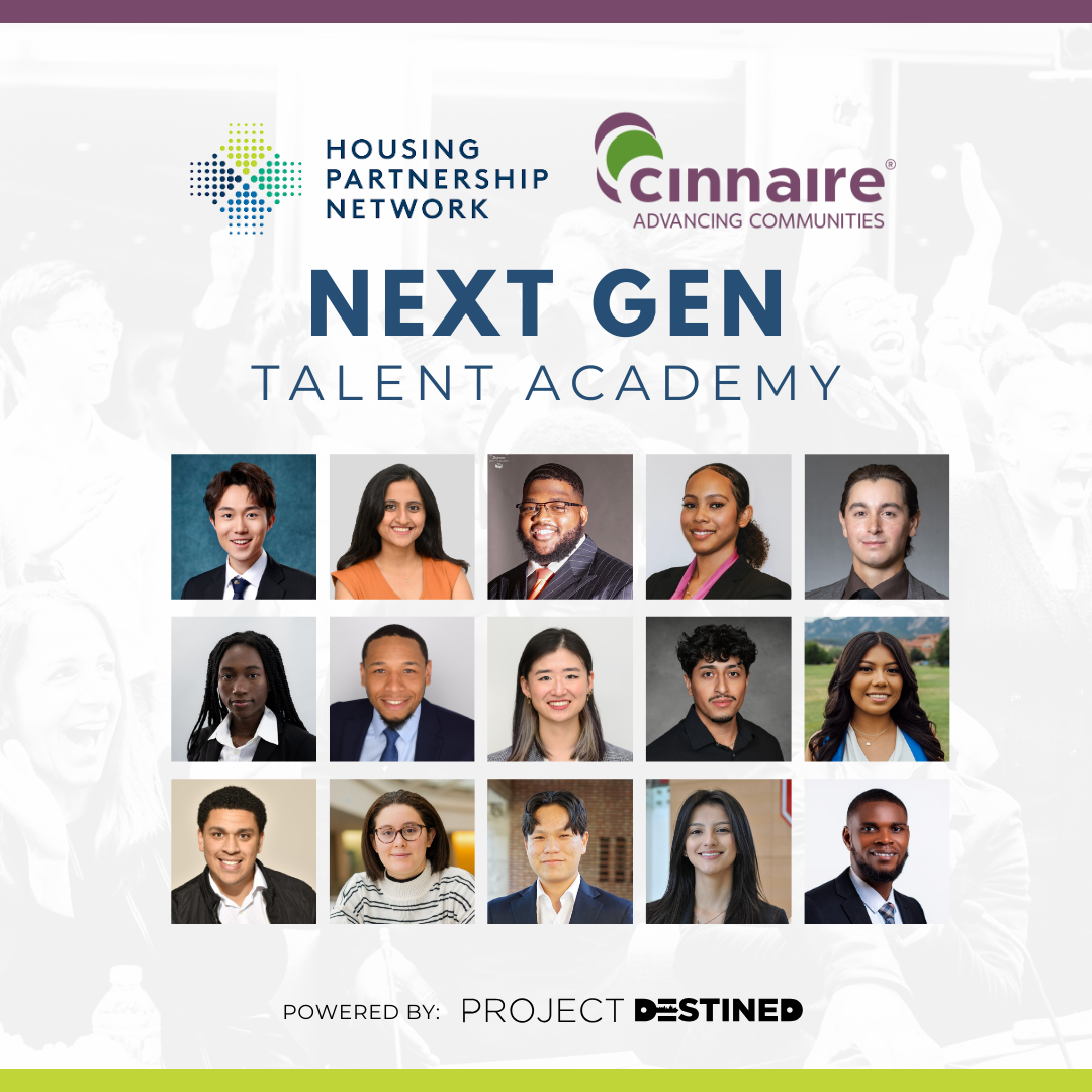 Cinnaire & Housing Partnership Network Launch Fall 2024 Next Gen Talent ...